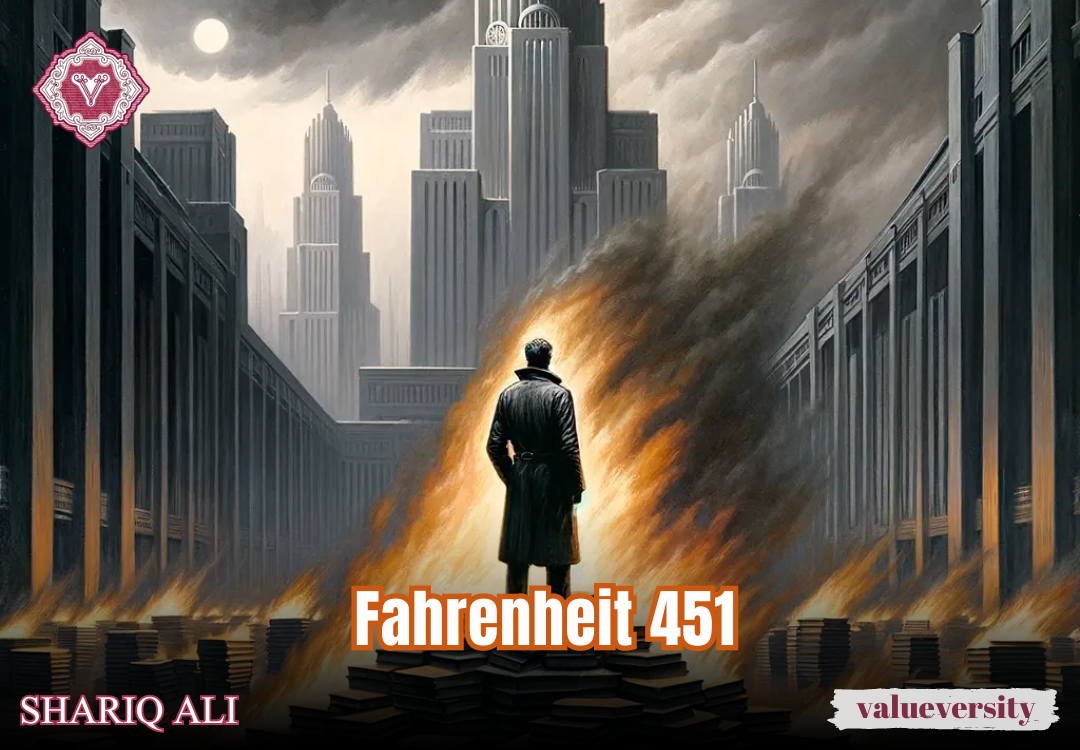 Fahrenheit 451 - VALUEVERSITY