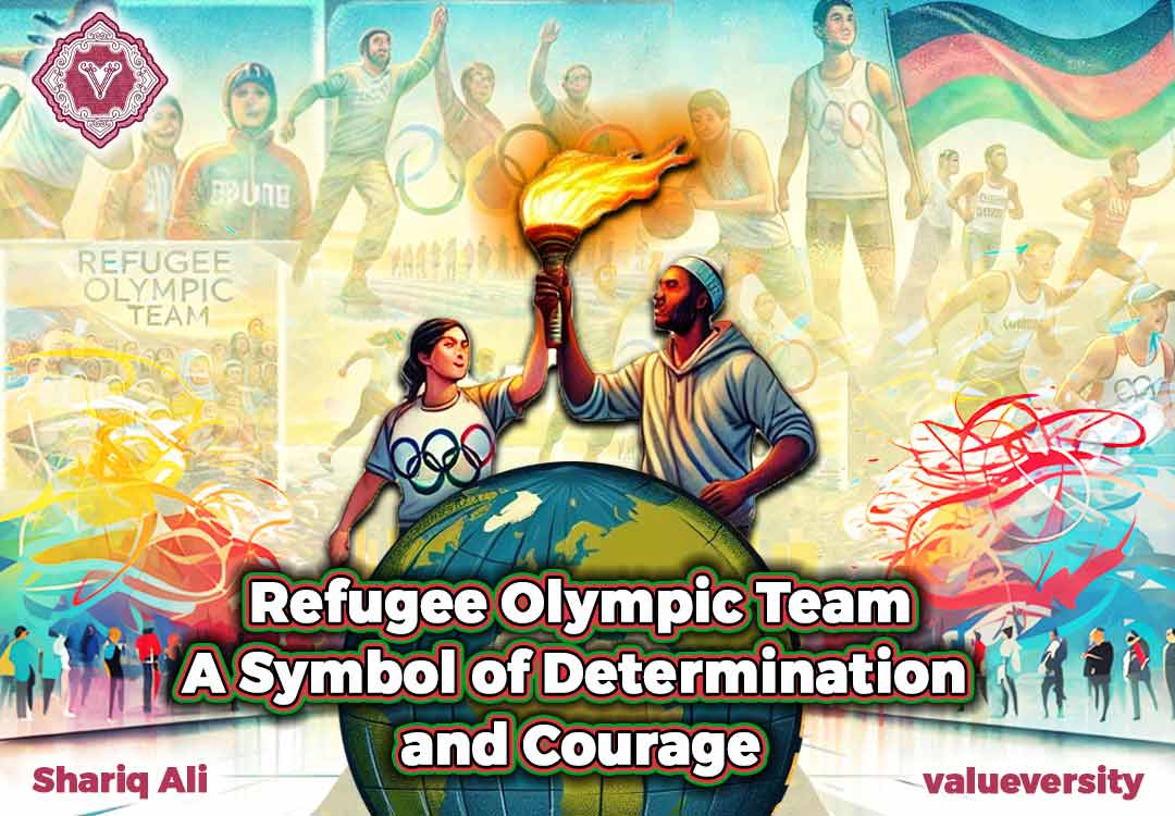 Refugee Olympic Team: A Symbol of Determination and Courage - VALUEVERSITY